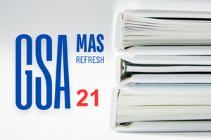 GSA MAS Refresh #21 to Bring Clause Clarifications, Category-Specific ...
